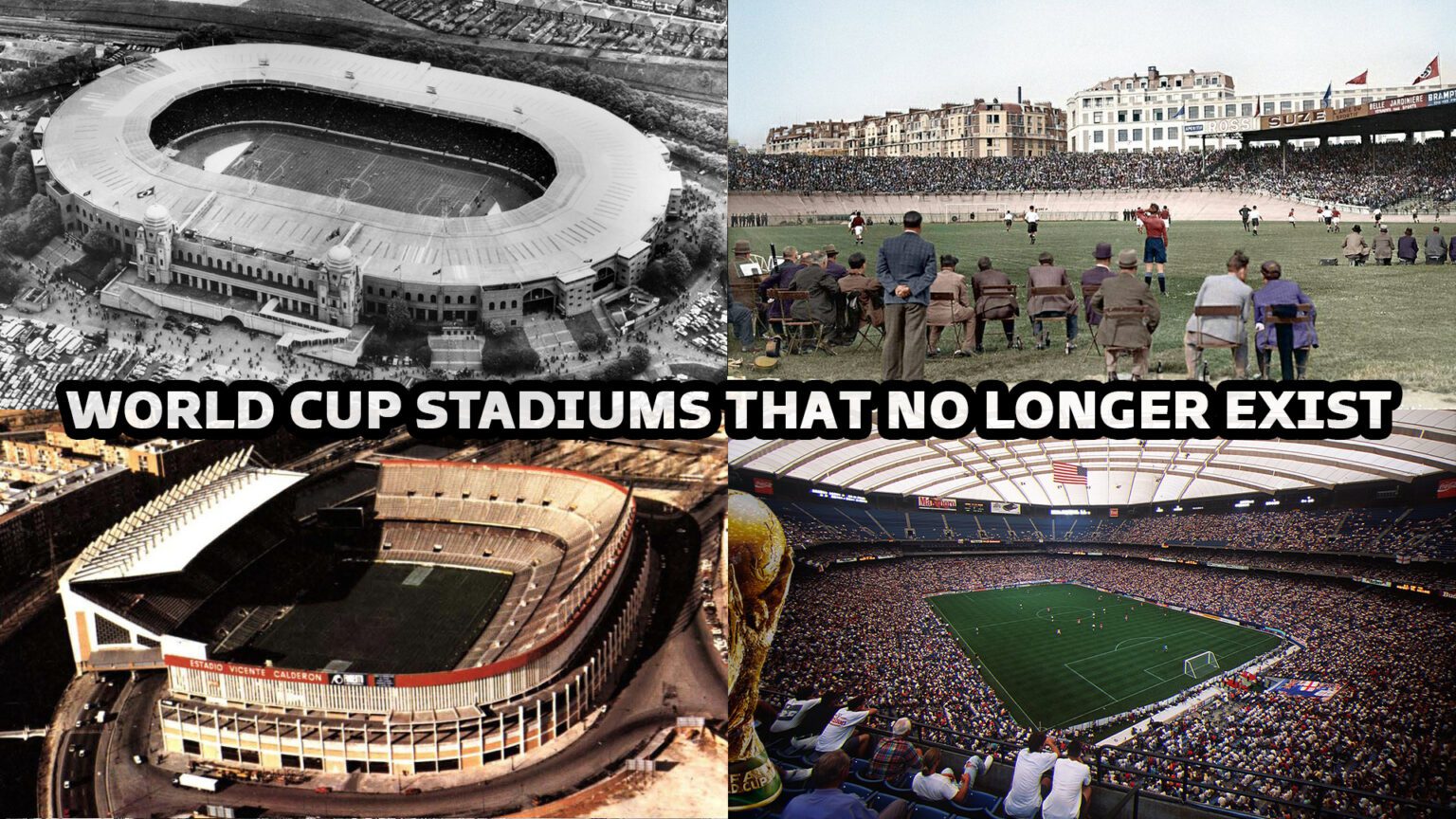 FIFA World Cup Stadiums That No Longer Exist - TFC Stadiums