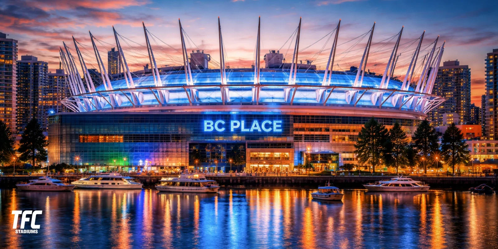 BC Place - TFC Stadiums