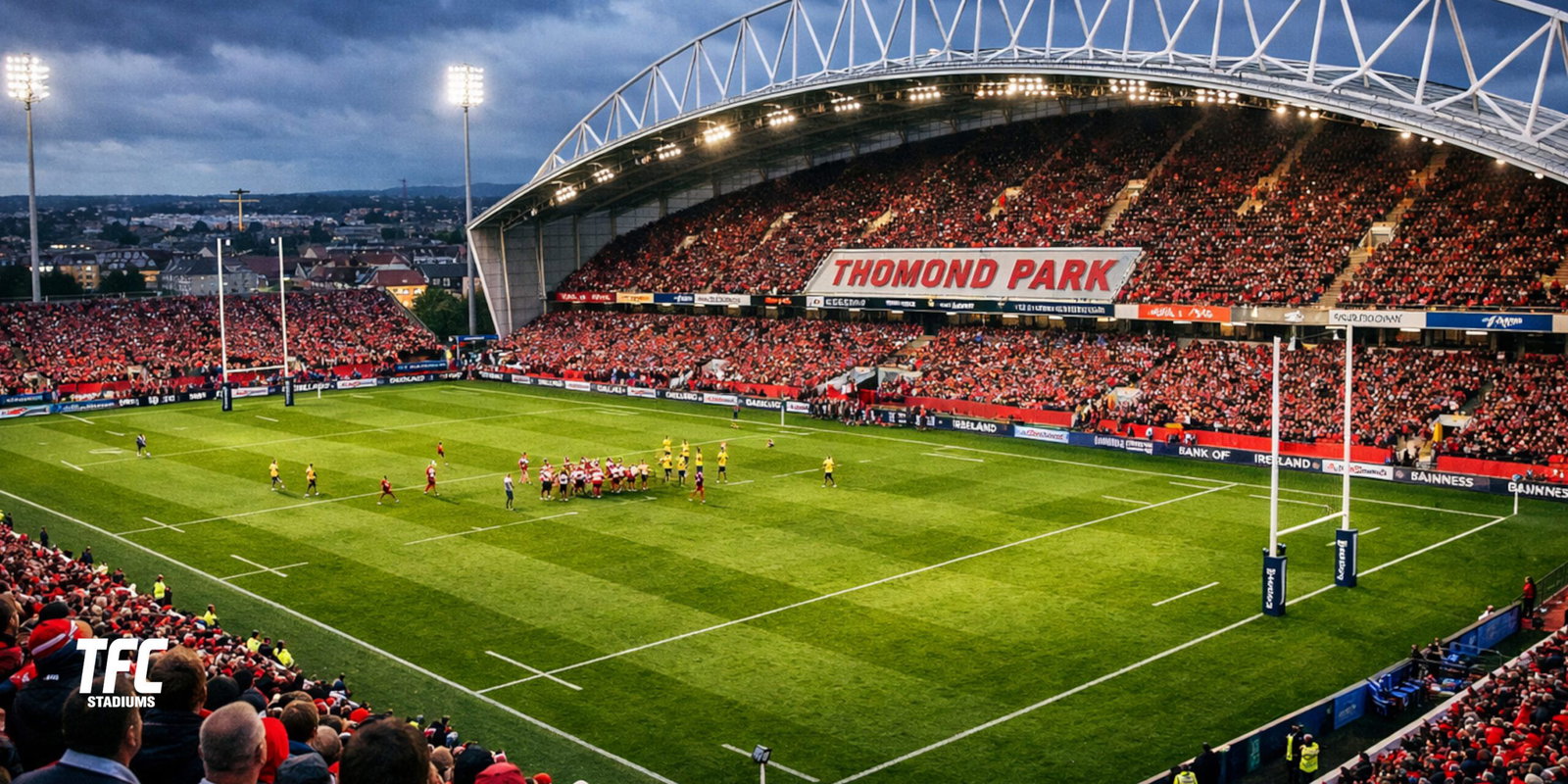 Thomond Park - TFC Stadiums