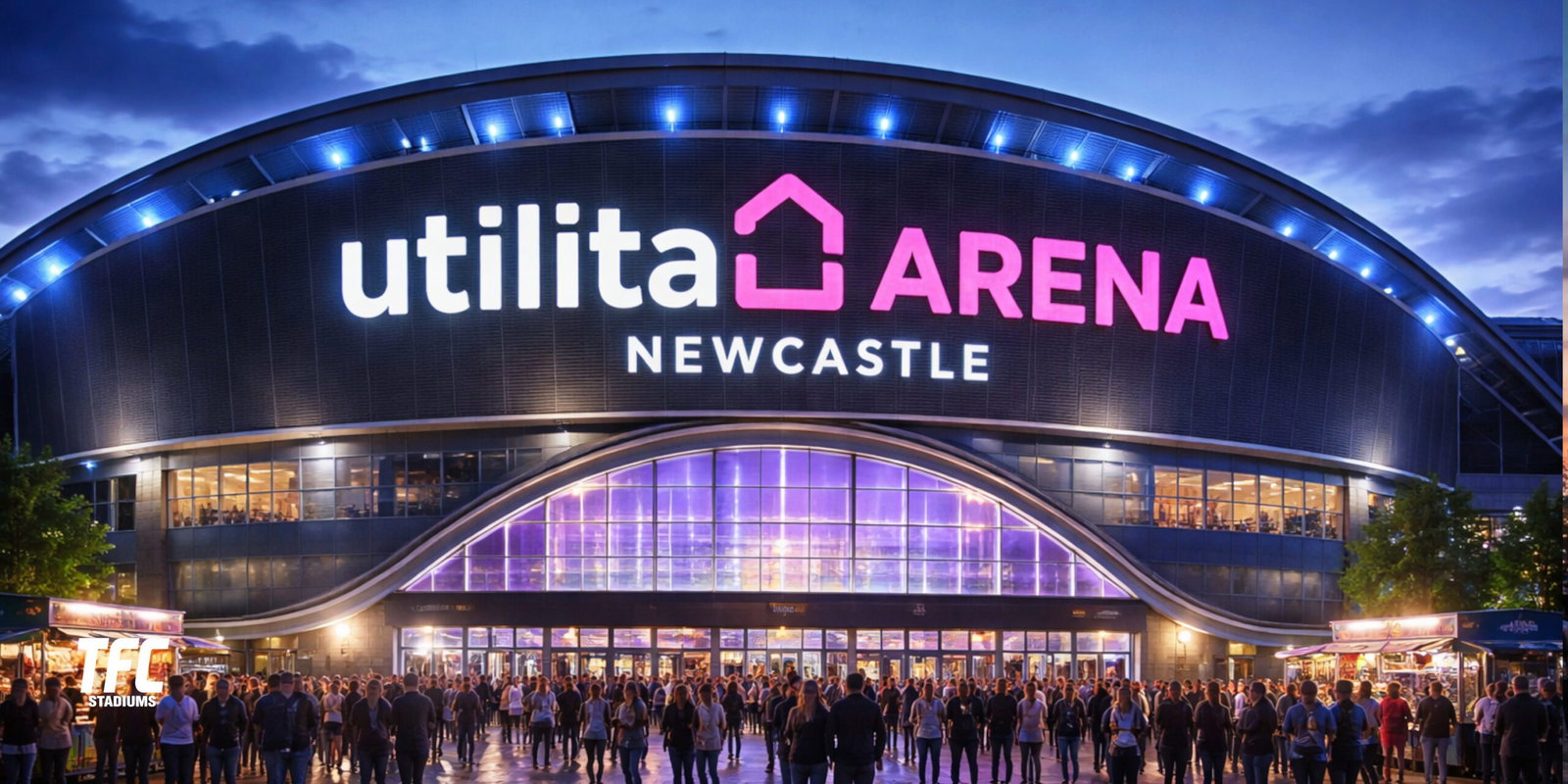 Utilita Arena Newcastle - TFC Stadiums